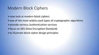 Information and network security 18 modern techniques block ciphers | PPTX