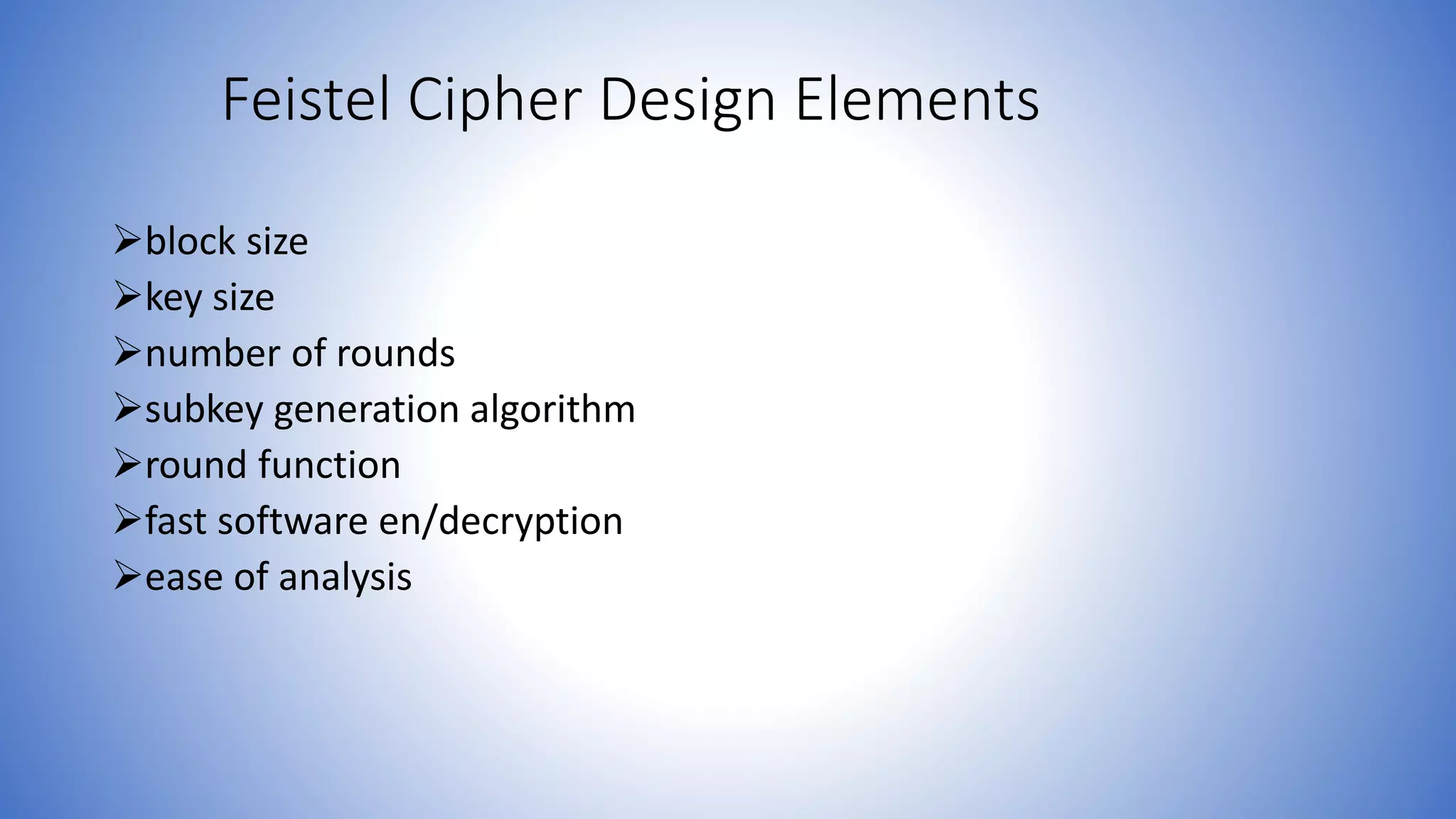 Information And Network Security 19 Feistel Cipher Pptx Programming Languages Computing