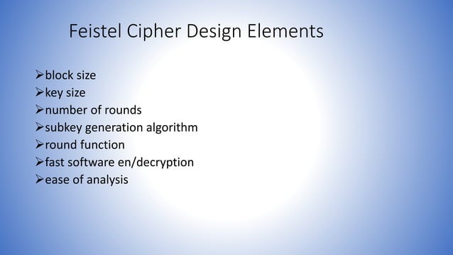 Information and network security 19 feistel cipher | PPTX | Programming Languages | Computing