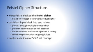 Information and network security 19 feistel cipher | PPTX | Programming Languages | Computing