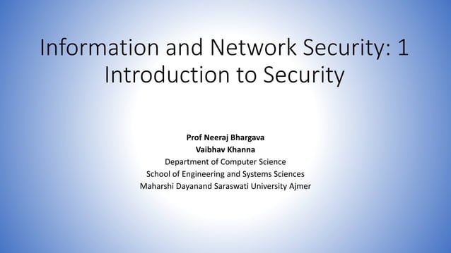 Information and network security 1 introduction | PPTX