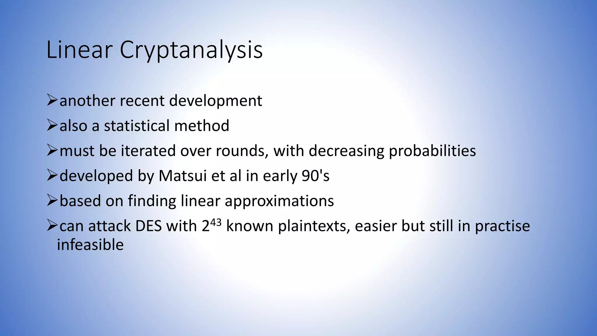 Information and network security 23 linear cryptanalysis | PPTX