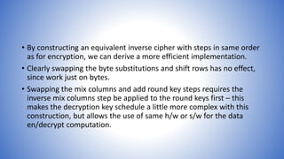 Information and network security 26 aes decryption and implementational ...