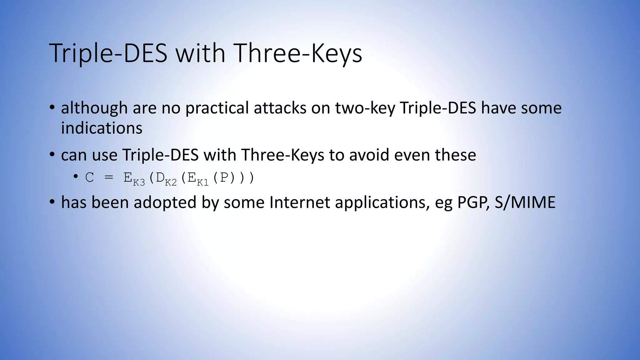 Information and network security 27 triple des | PPTX