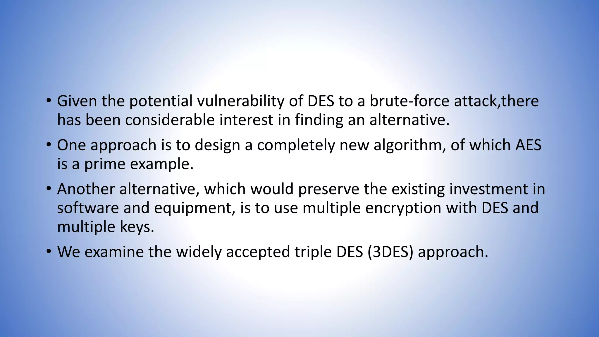 Information and network security 27 triple des | PPTX