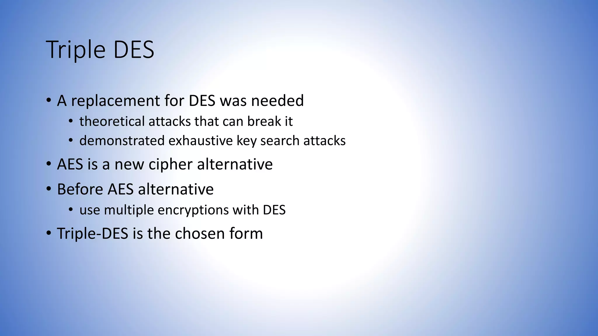 Information and network security 27 triple des | PPTX