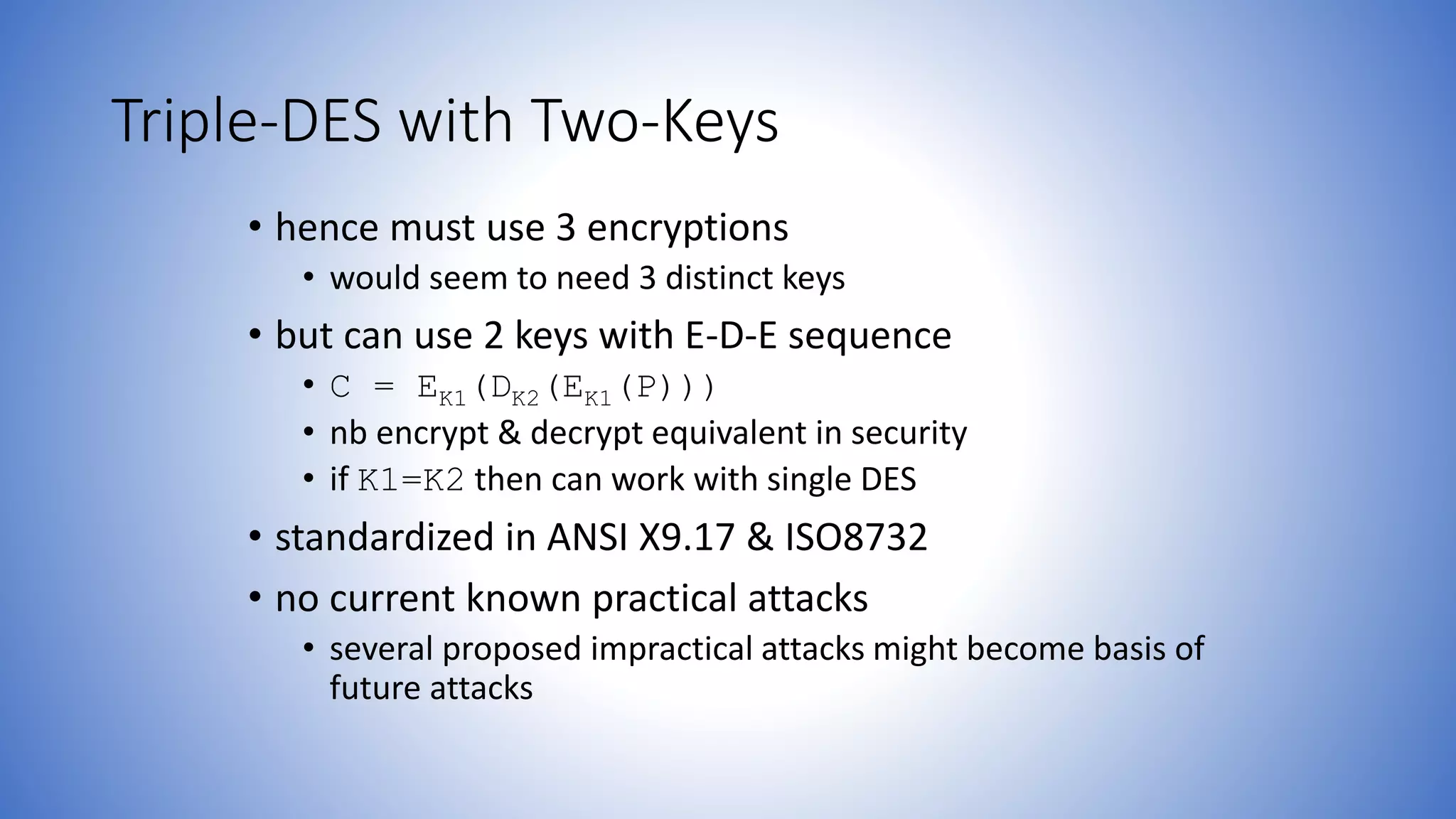Information and network security 27 triple des | PPTX