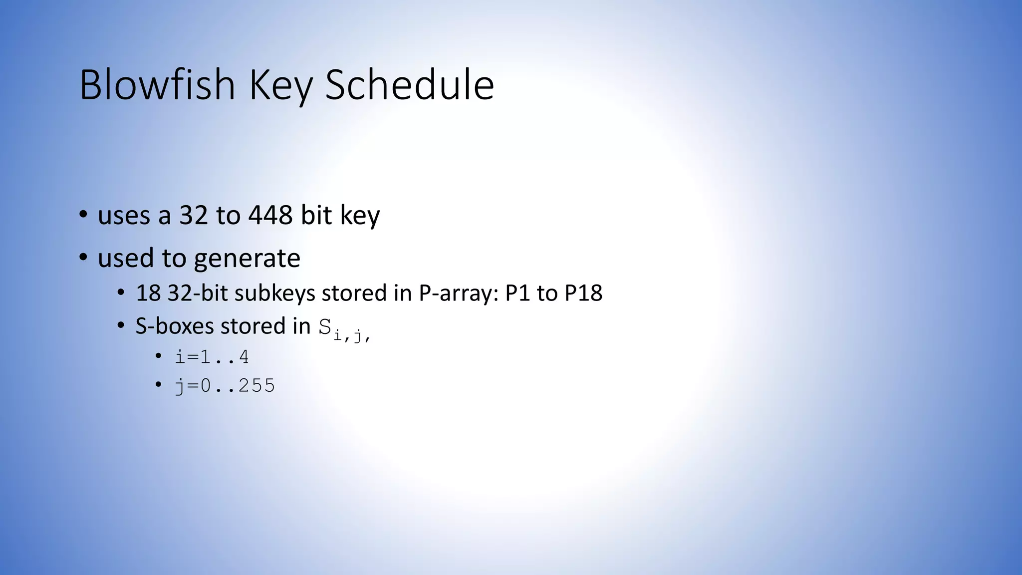 Information and network security 28 blowfish | PPTX