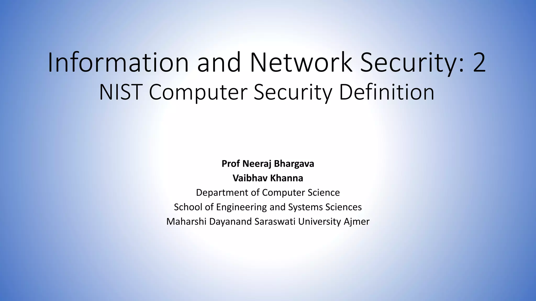 Information and network security 2 nist security definition | PPT