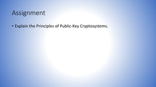 Information and network security 32 principles of public key ...