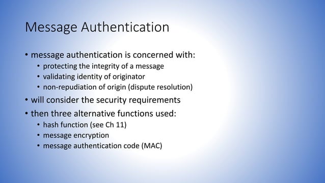 Information and network security 41 message authentication code | PPT
