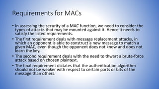 Information and network security 42 security of message authentication ...