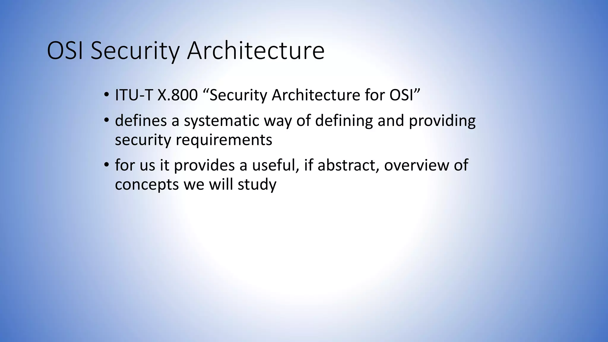 Information and network security 4 osi architecture | PPT