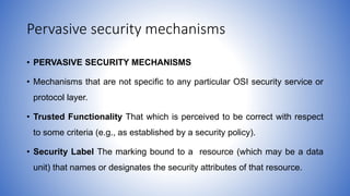 Information and network security 8 security mechanisms | PPTX