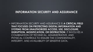 INFORMATION ASSURANCE AND SECURITY PRESENTATION | PPTX