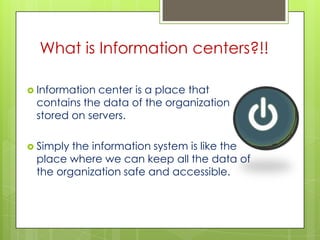 Information centers | PPTX