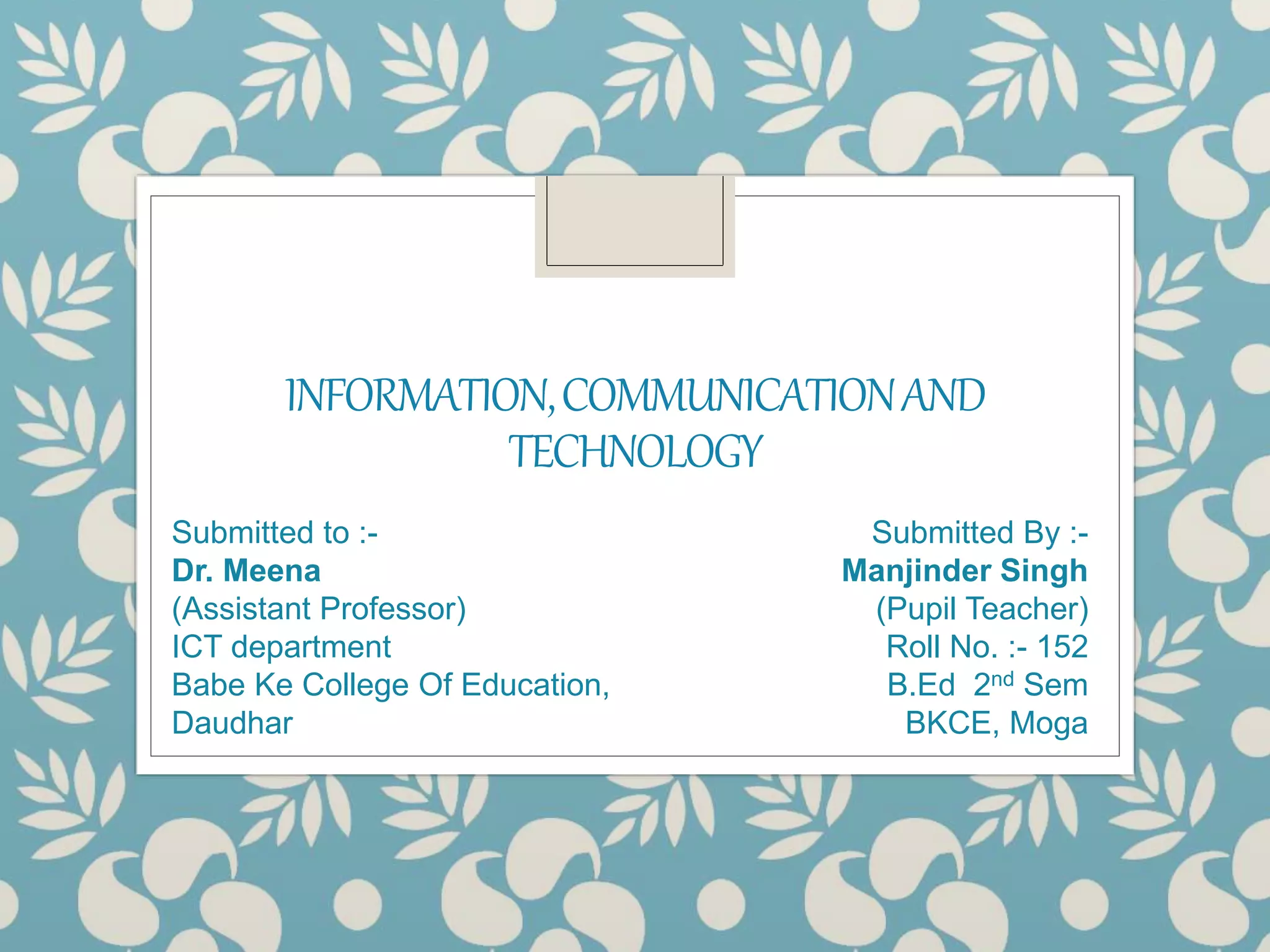 Information, communication and technology | PPTX