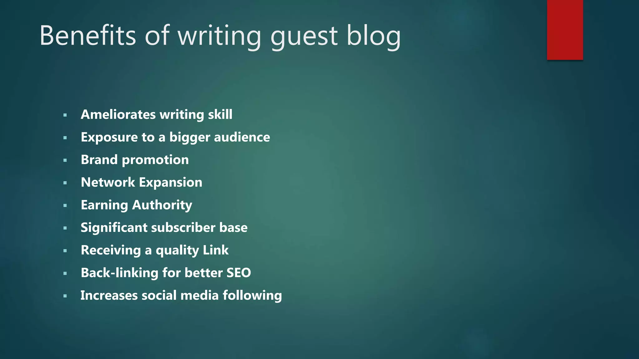 9 Benefits of Guest Blogging | PPTX