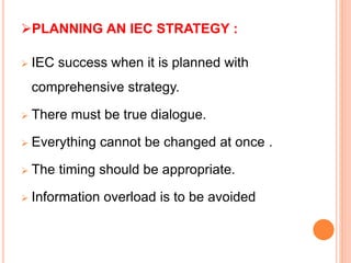 Information education and communication ppt (IEC) | PPTX