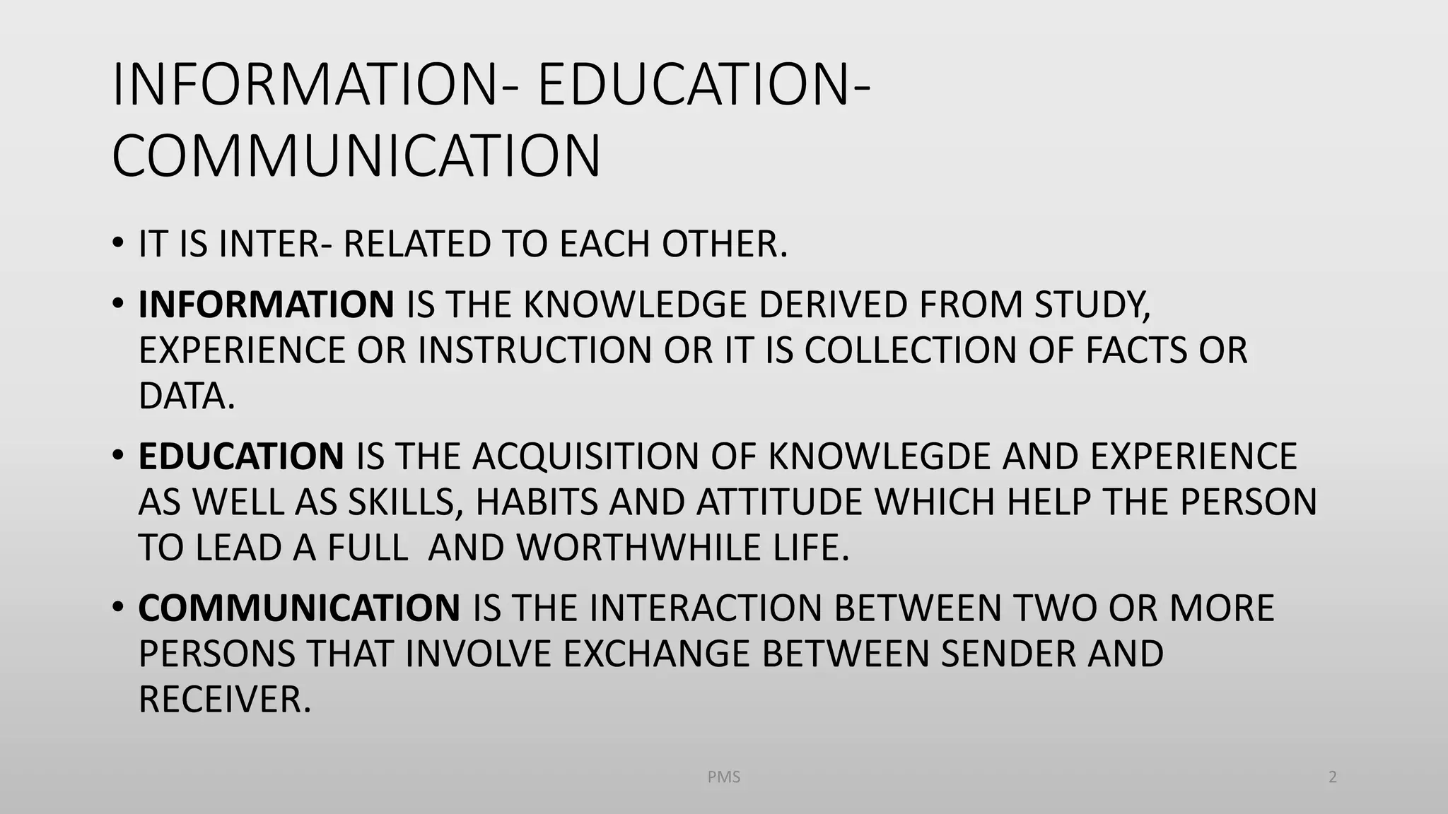 Information education and communication | PPTX | Education