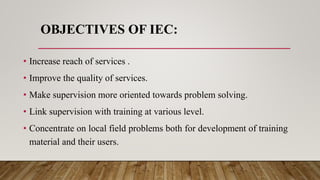 Information education and communication (IEC).pptx