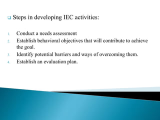 Information education communication (IEC) components, steps in PPT use ...