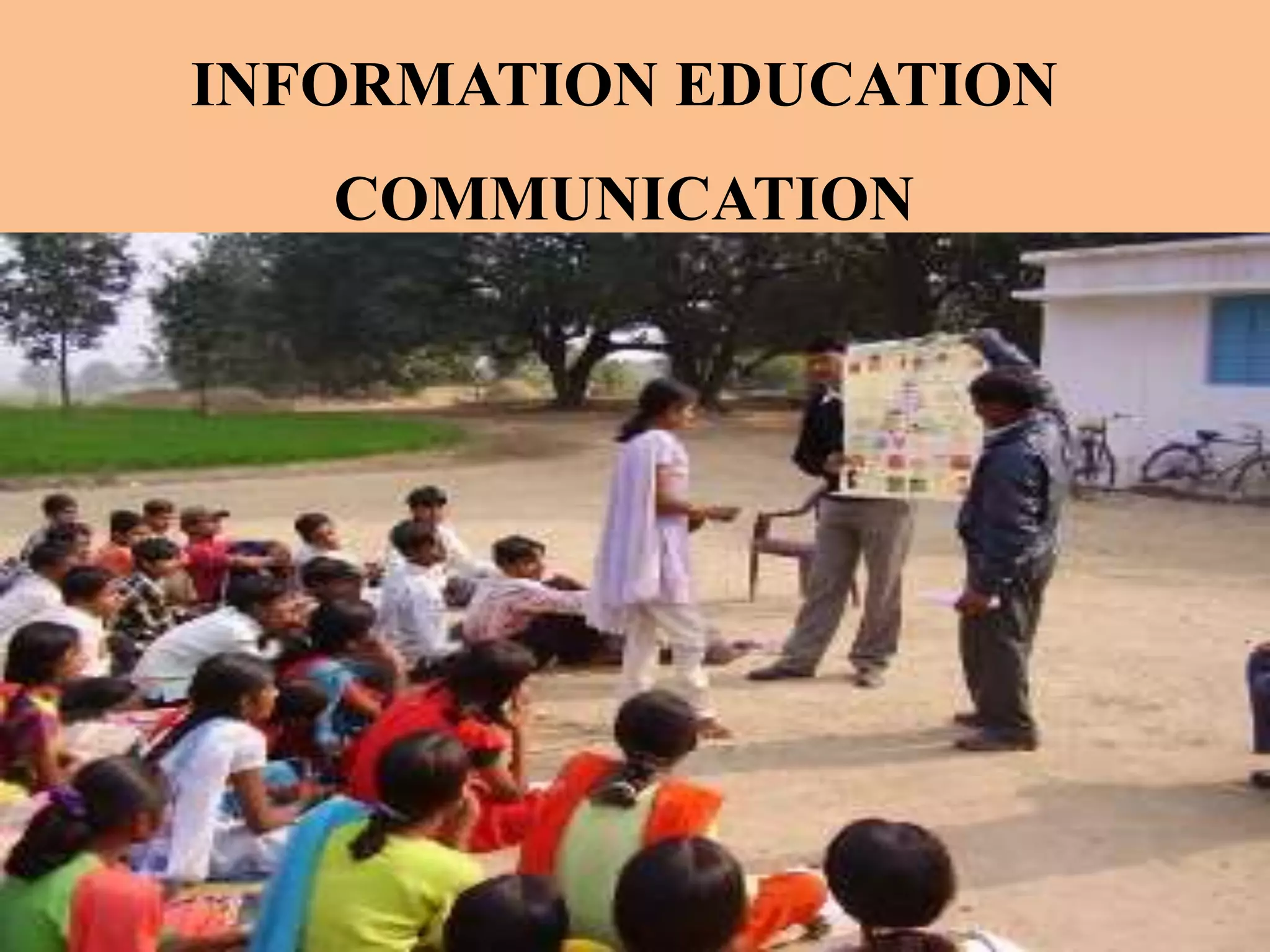 Information education communication | PPTX