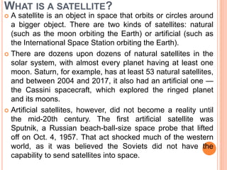 Information for Satellite, What is a Satellite... | PPTX | Space and ...
