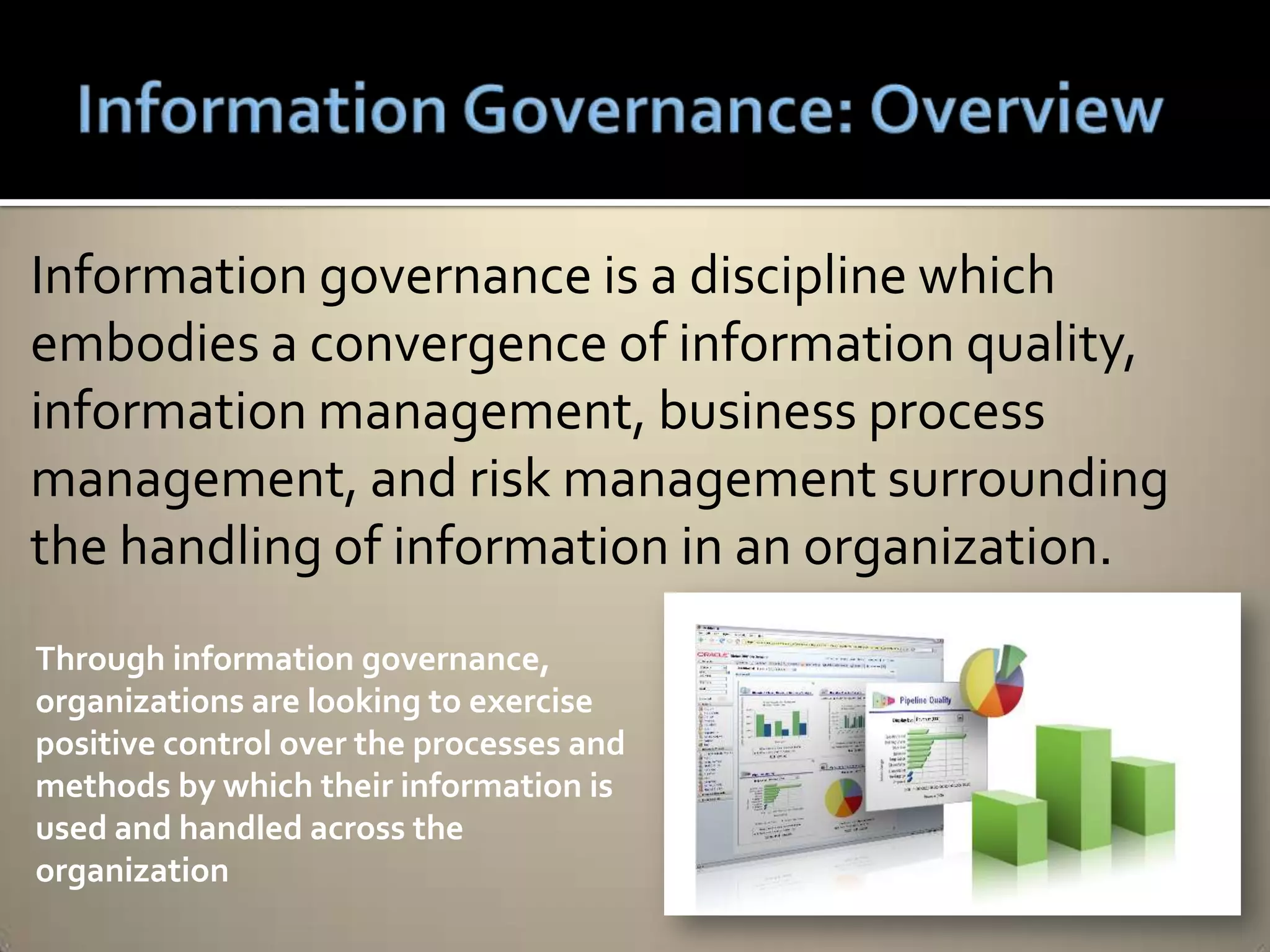 Information Governance Program | PPTX | IT and Internet Support | Internet