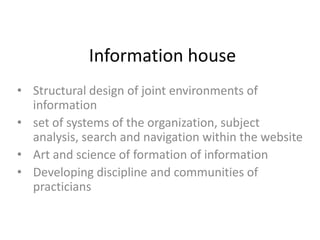 Information house | PPTX