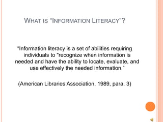 Promoting information literacy in the academic library | PPTX