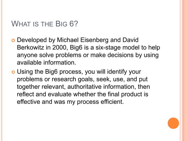 Information literacy big 6 | PPT