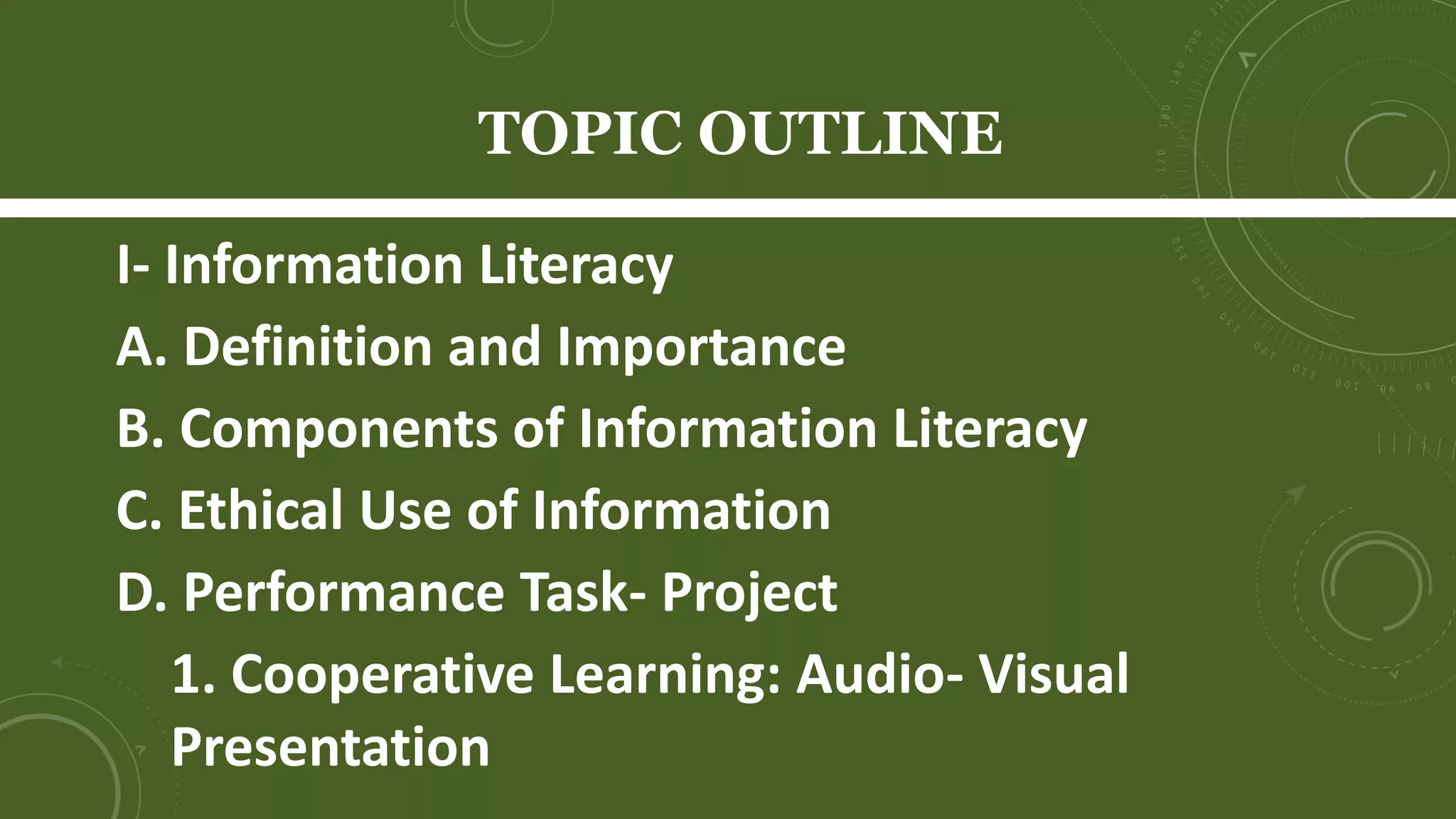 INFORMATION LITERACY MIL PPT 12 Revised June 11, 2017 Information ...