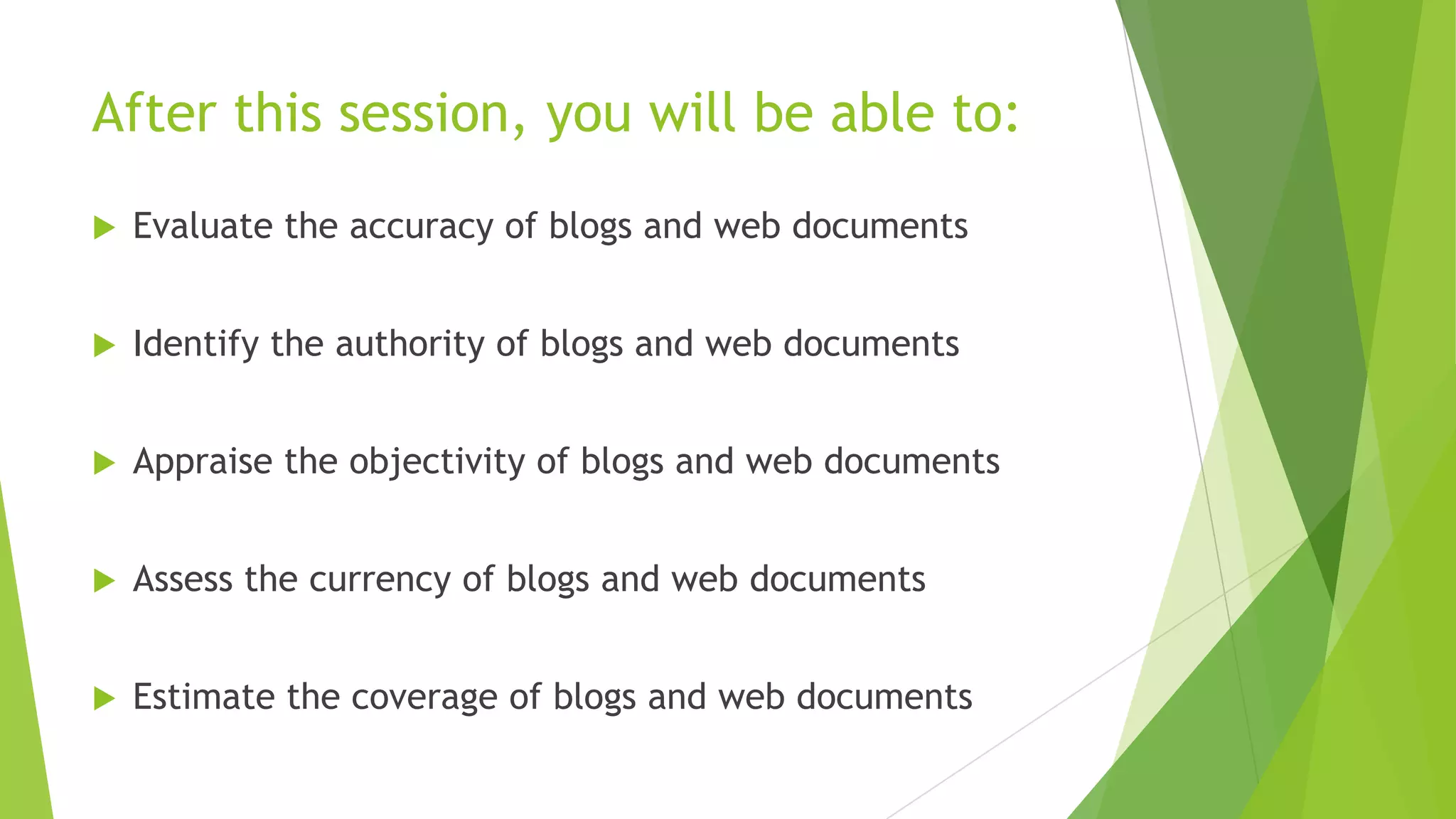 evaluating blogs and web documents | PPTX