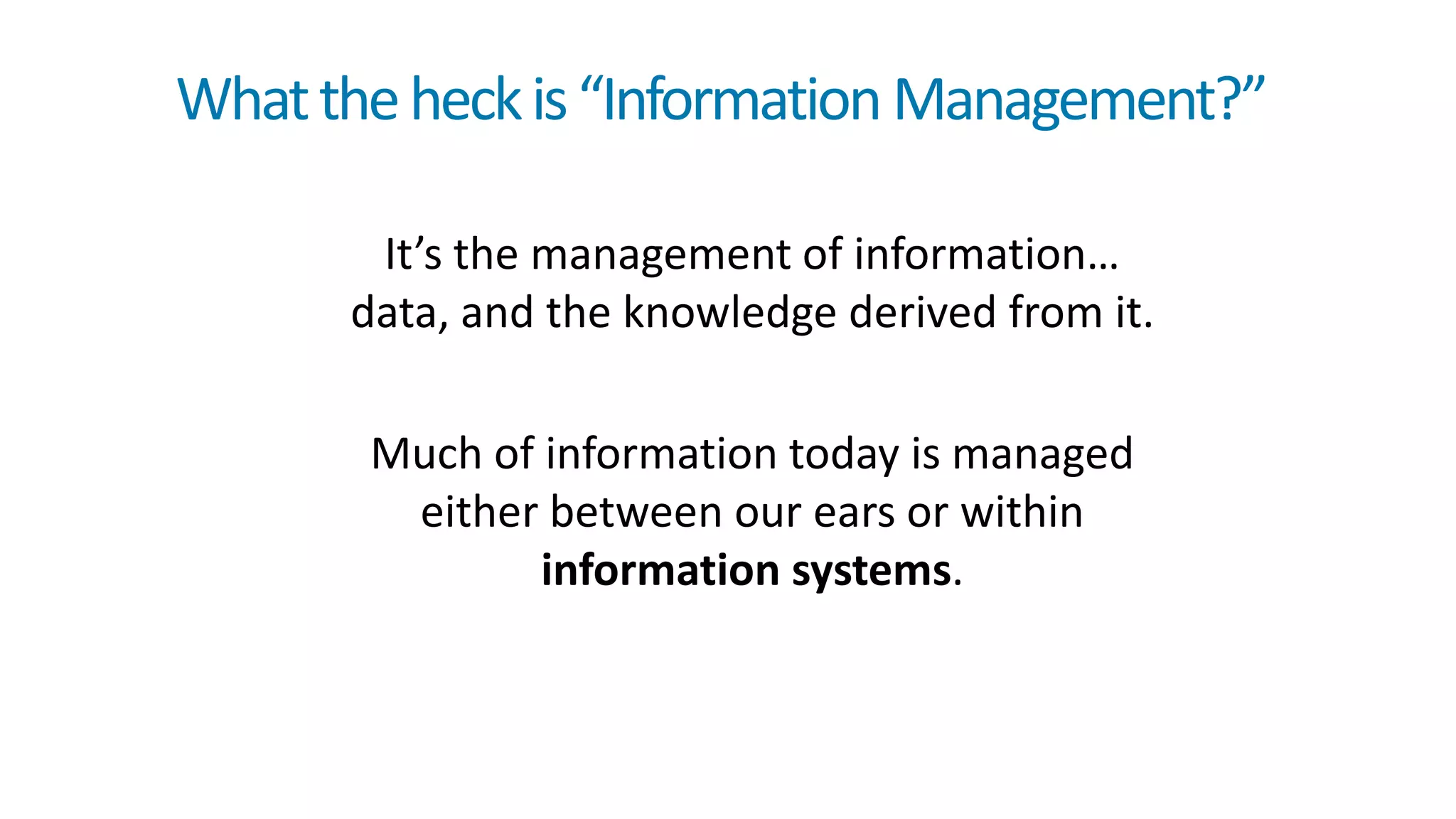 Information Management Basics | PPTX