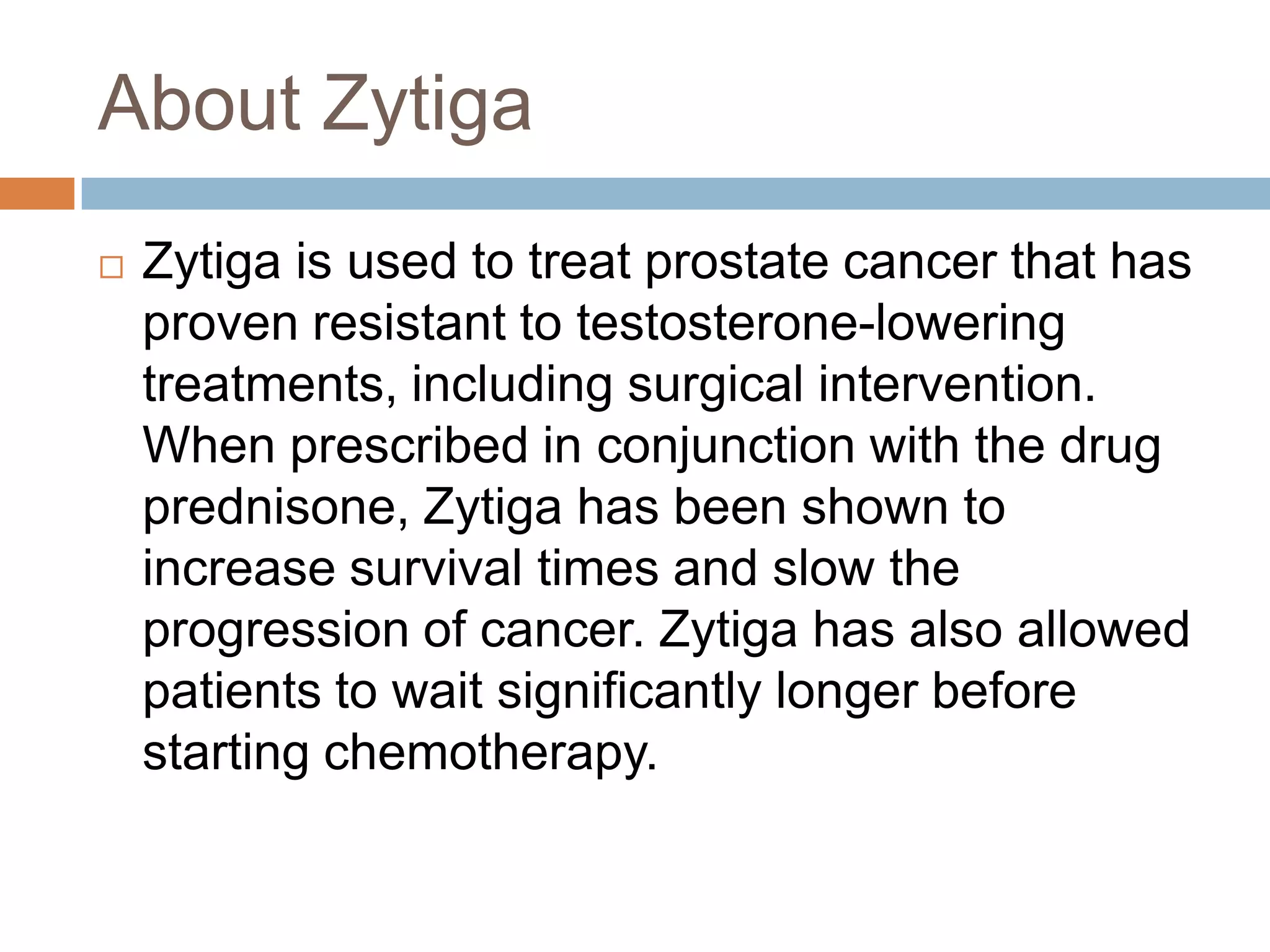 Information on Zytiga | PPTX