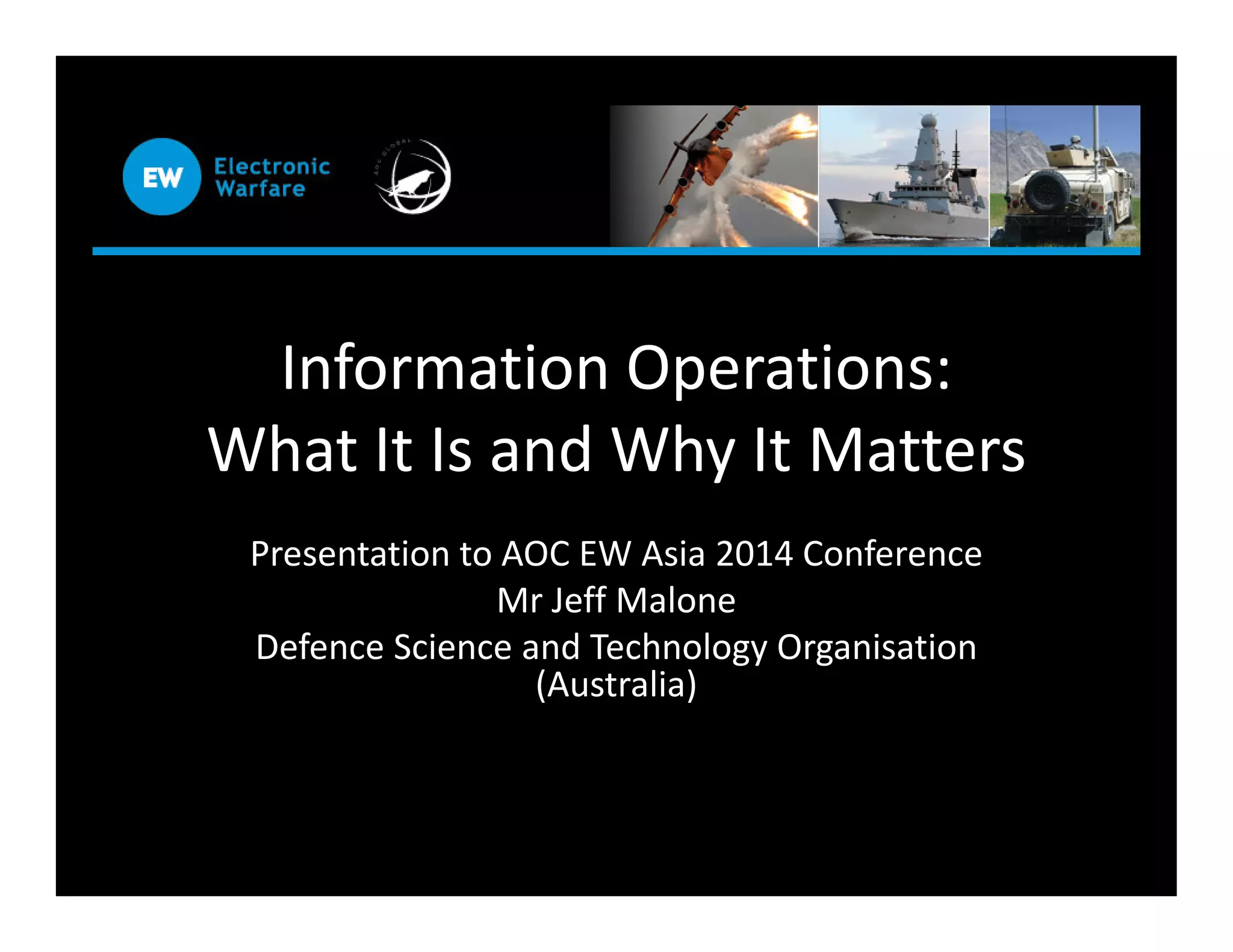 Information Operations: What It Is and Why It Matters | PDF