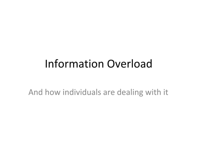Information overload | PPT