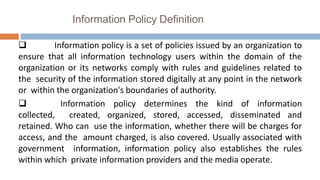 Information policy ppt | PPTX