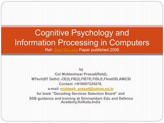Cognitive Psychology and Information processing in Computers | PPTX
