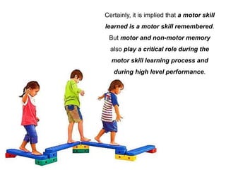 Information Processing and Motor Skill Performance | PPTX