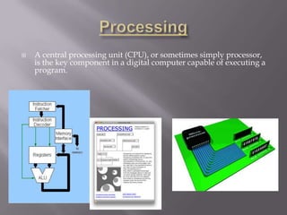 Information processing cycle | PPTX | Data Storage and Warehousing ...