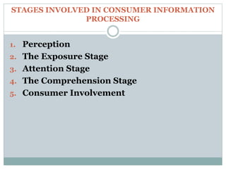 Information processing in consumer behaviour | PPTX | Science