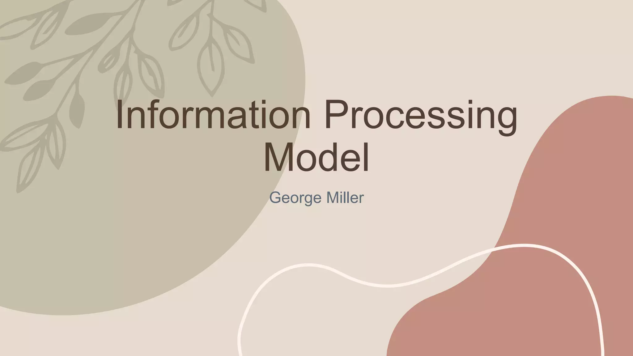 Information Processing Model.pptx | Education