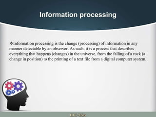 Information processing model or memory model | PPTX