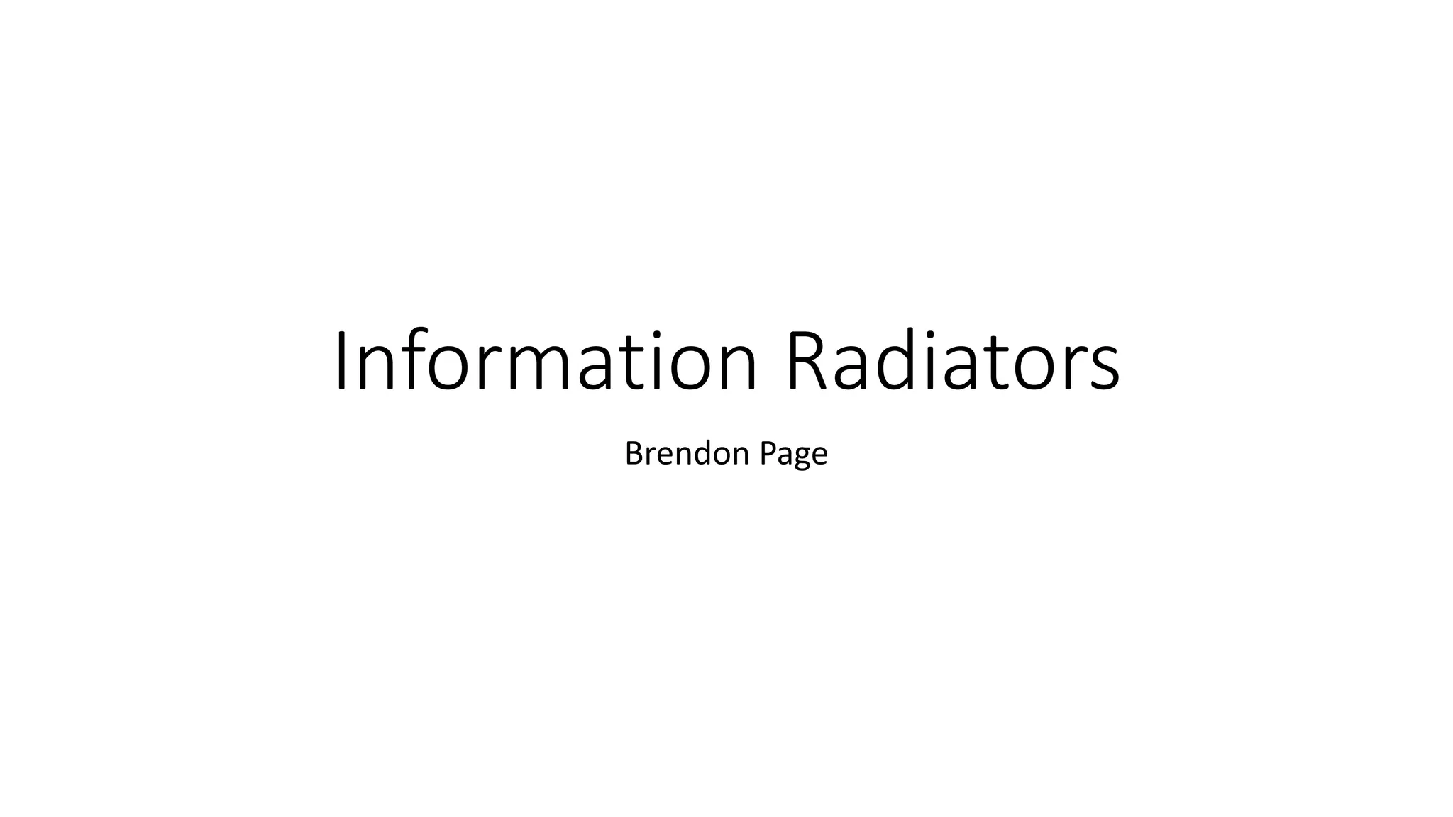 Information radiators | PPT