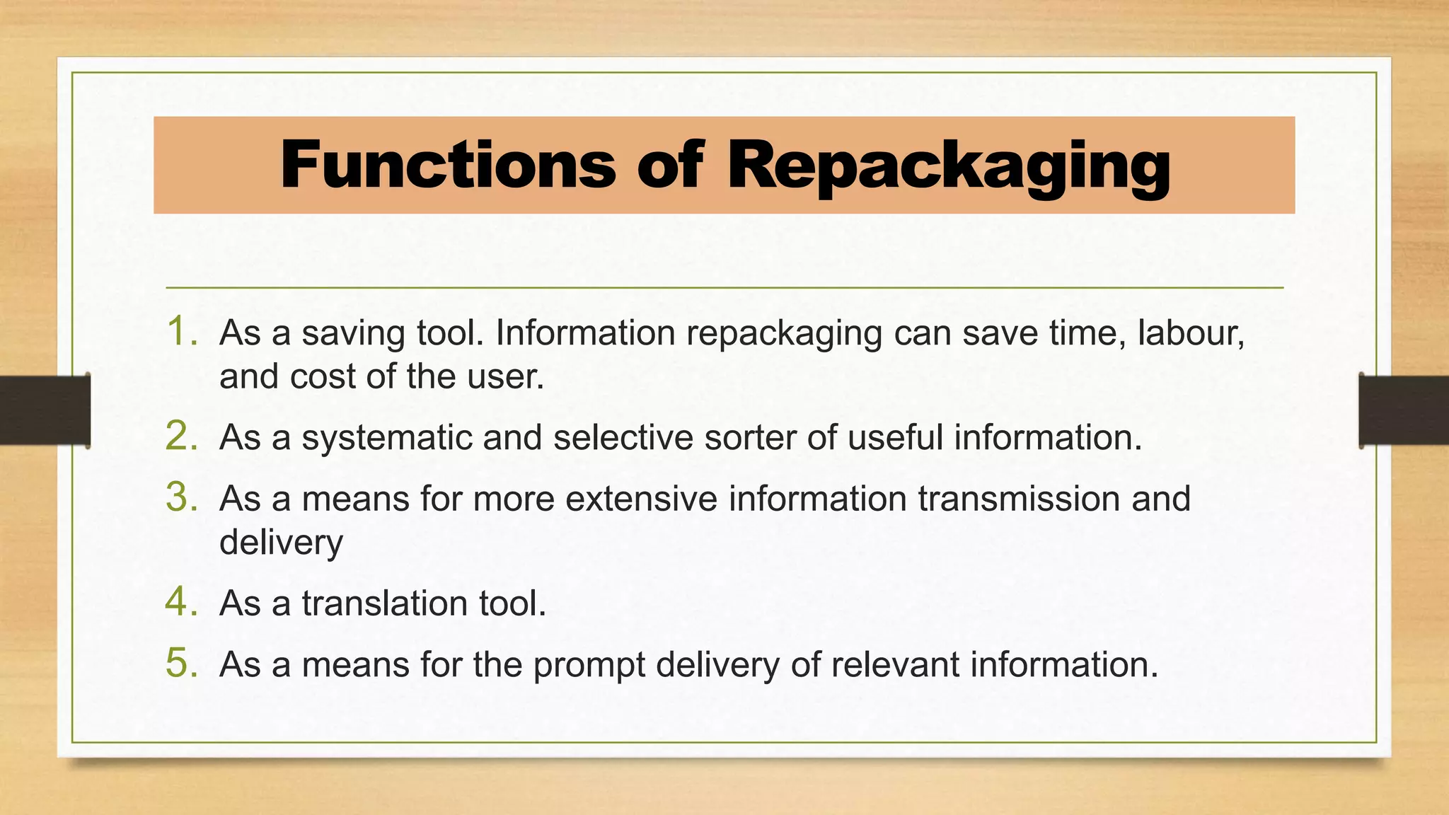 Information Repackaging.pptx