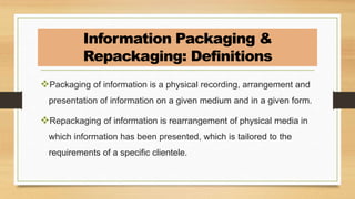 Information Repackaging.pptx