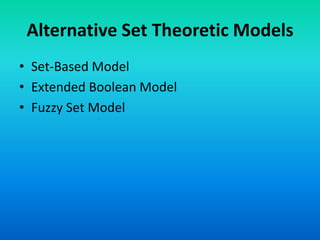 Information retrieval 13 alternative set theoretic models | PPTX