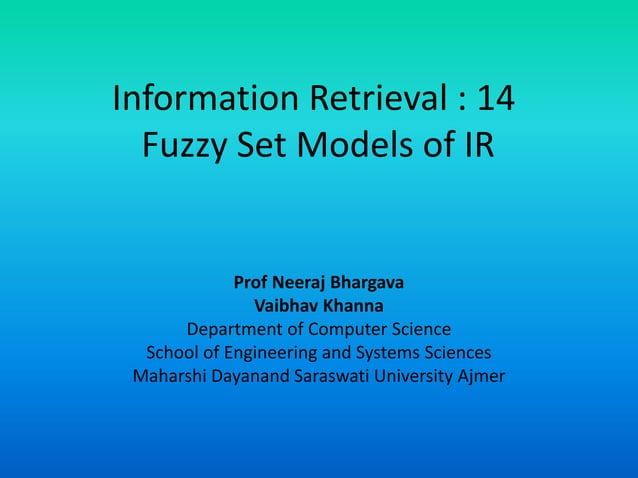 Information Retrieval 14 Fuzzy Set Models Of Ir Pptx Computing Technology And Computing